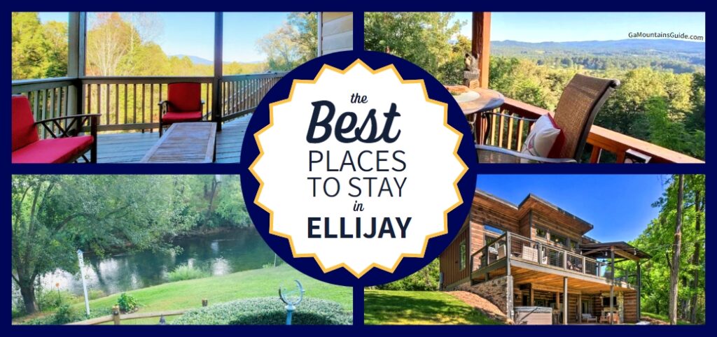 Best Places to Stay in Ellijay, Georgia | Ga Mountains Guide