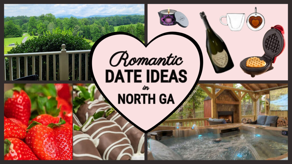 💘Romantic Getaways in the North Georgia Mountains ️🩷🤍